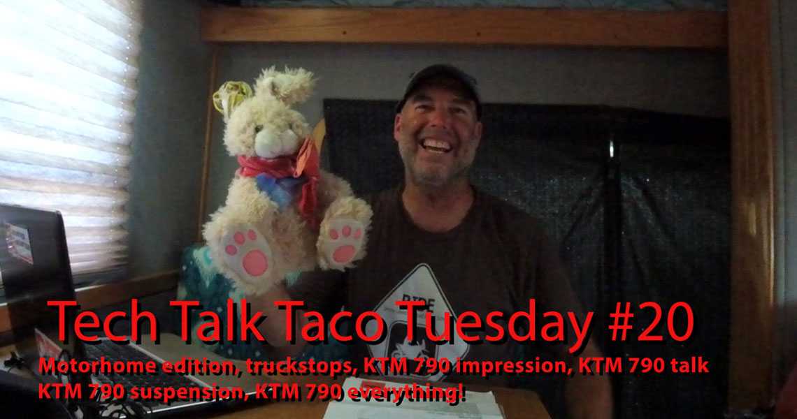 Tech Talk Taco Tuesday #20 - Dirt Bike Test